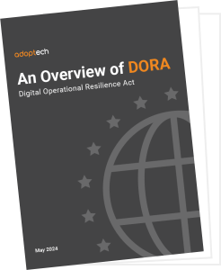 Introduction to DORA | What is it? How does DORA apply to your business?
